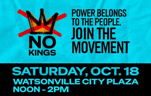 No Kings Rally & March – in Santa Cruz and Watsonville – Showing Up for ...